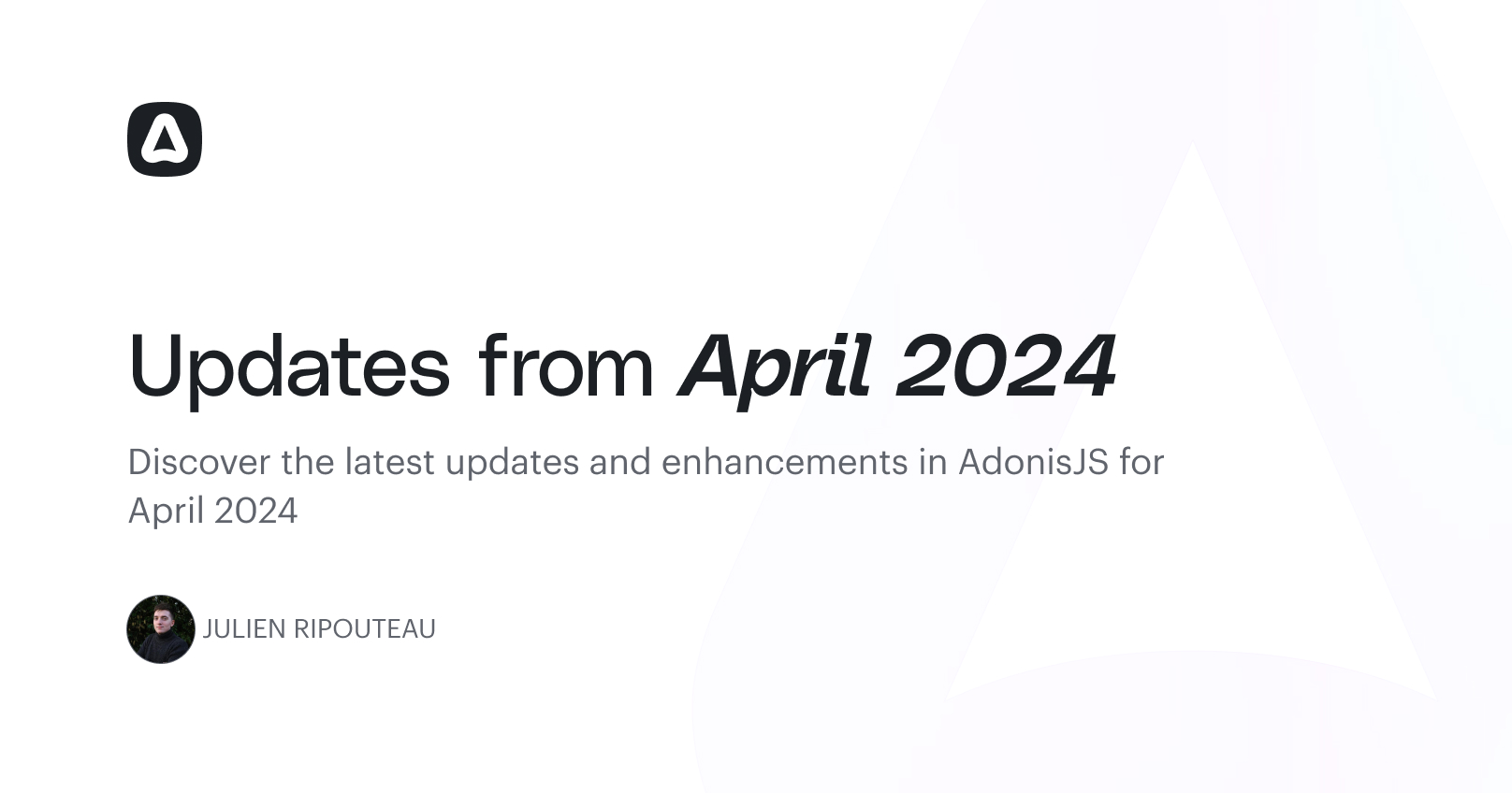 Updates from April 2024
